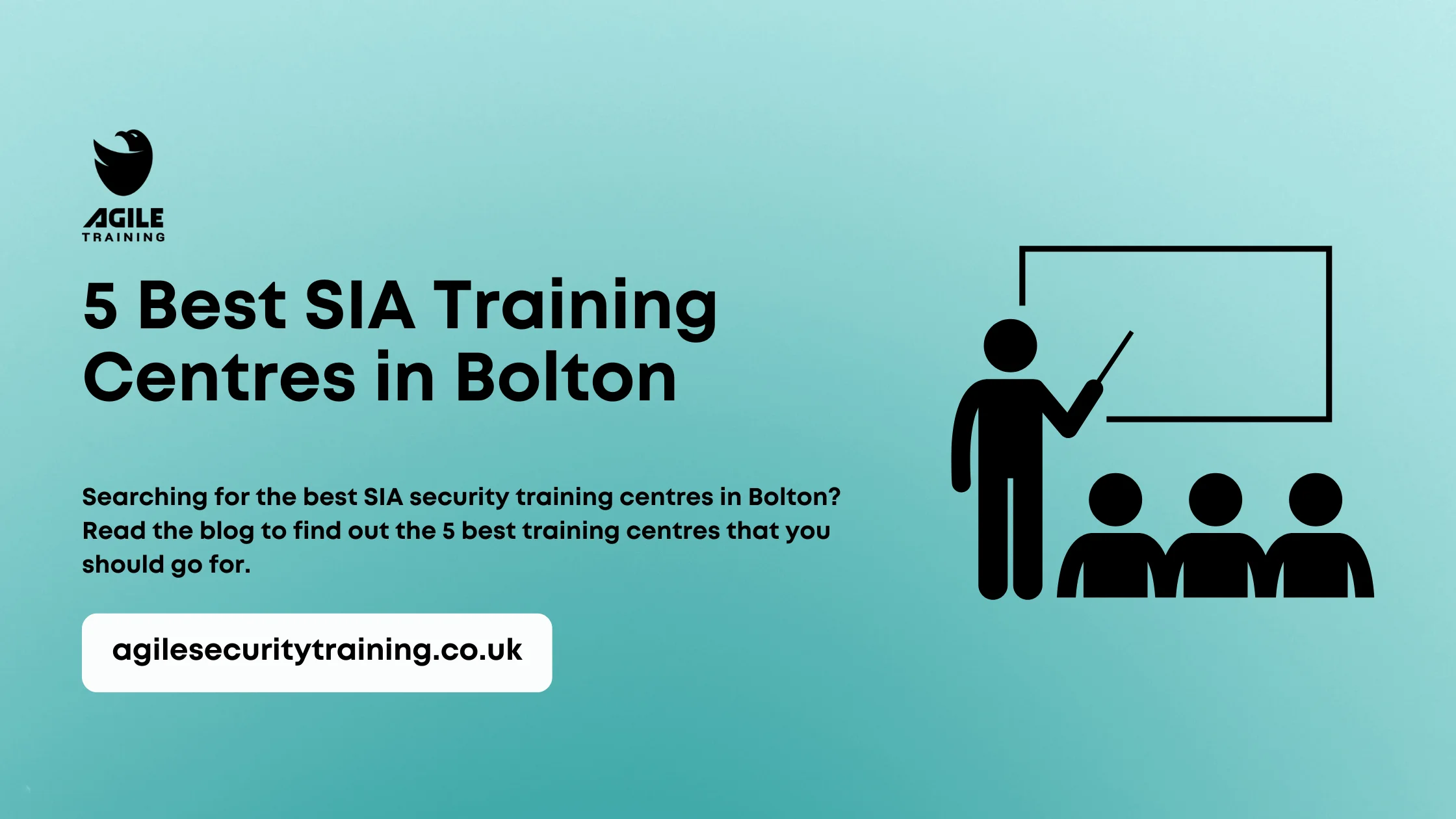 5 Best SIA Training Centres in Bolton - Agile Security Training