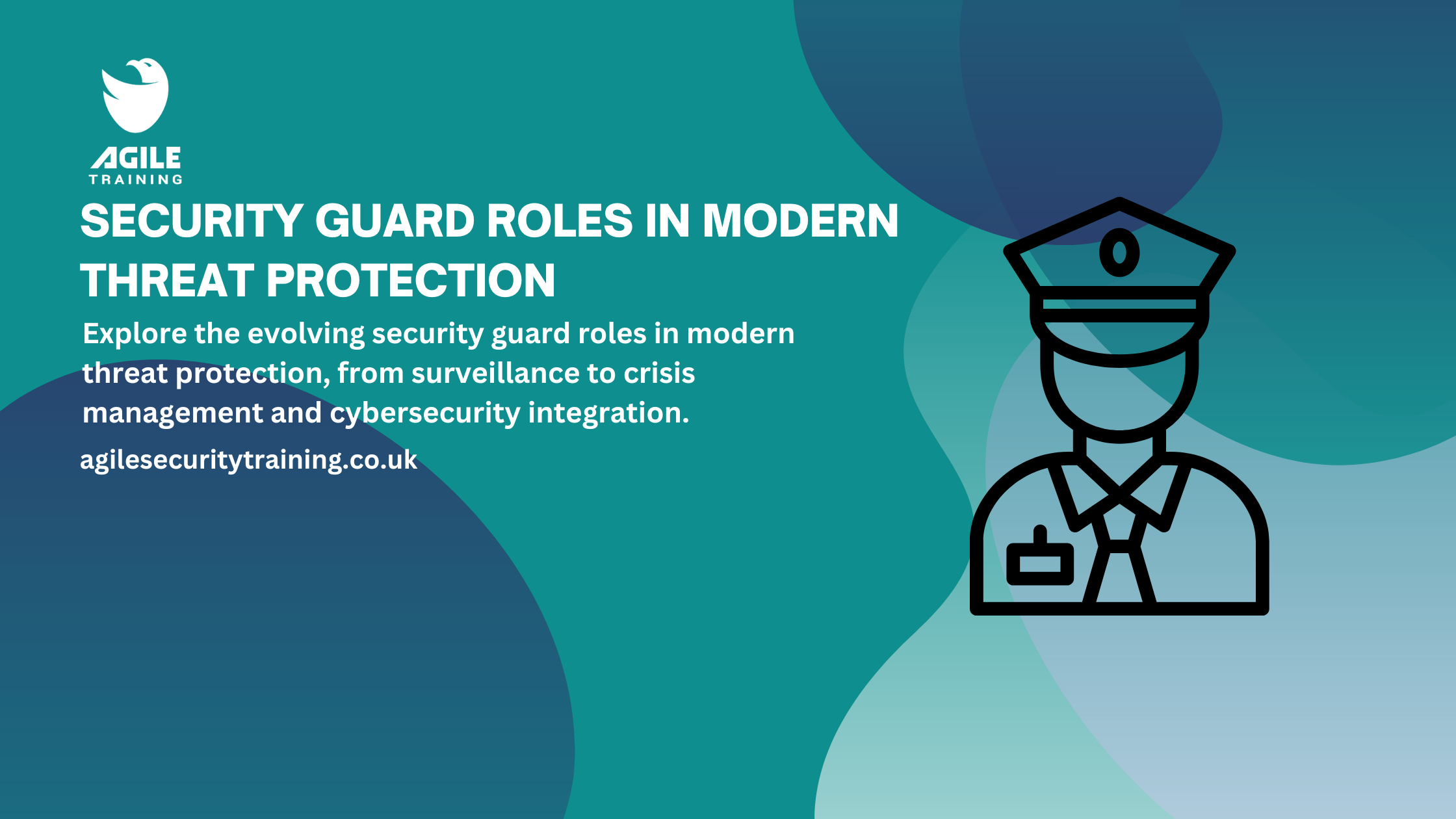 Security Guard Roles in Modern Threat Protection